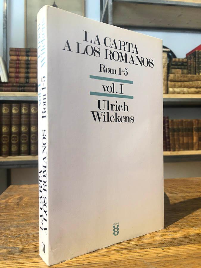 La carta a los romanos. Rom 1-5. vol. 1. - Libro antiguo - Librería ...